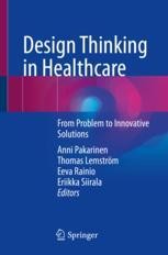 Design Thinking in Healthcare: From Problem to Innovative Solutions ...