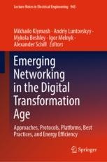 Emerging Networking in the Digital Transformation Age: Approaches ...