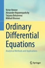 Ordinary Differential Equations: Analytical Methods and Applications ...