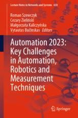 Automation 2023: Key Challenges in Automation, Robotics and Measurement Techniques | SpringerLink