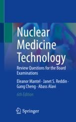 Nuclear Medicine Technology: Review Questions for the Board ...