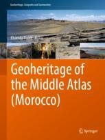 Geoheritage of the Middle Atlas (Morocco) | Springer Nature Link