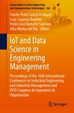 IoT and Data Science in Engineering Management: Proceedings of the 16th ...