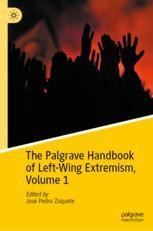 The Palgrave Handbook of Left-Wing Extremism, Volume 1 | SpringerLink