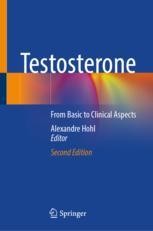 Testosterone: From Basic to Clinical Aspects | SpringerLink