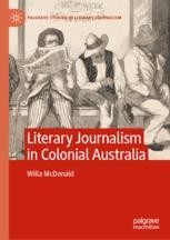 Literary Journalism in Colonial Australia | SpringerLink