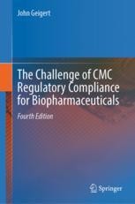 The Challenge of CMC Regulatory Compliance for Biopharmaceuticals | Springer Nature Link