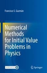 Numerical Methods for Initial Value Problems in Physics | SpringerLink