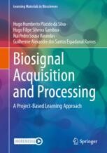 Biosignal Acquisition and Processing: A Project-Based Learning Approach | SpringerLink