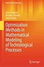 Optimization Methods in Mathematical Modeling of Technological ...