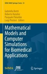 Mathematical Models and Computer Simulations for Biomedical ...
