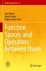 Function Spaces and Operators between them | Springer Nature Link ...