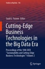Cutting-Edge Business Technologies in the Big Data Era: Proceedings of ...