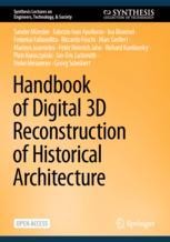 Handbook of Digital 3D Reconstruction of Historical Architecture ...