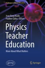 Physics Teacher Education: More About What Matters | Springer Nature ...