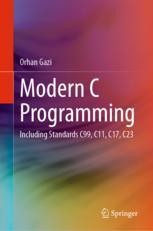 Modern C Programming: Including Standards C99, C11, C17, C23 | SpringerLink