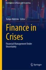Finance in Crises: Financial Management Under Uncertainty | Springer ...