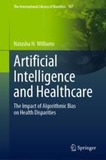 Artificial Intelligence and Healthcare: The Impact of Algorithmic Bias ...