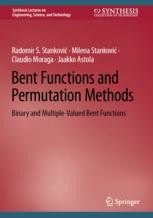 Bent Functions and Permutation Methods: Binary and Multiple-Valued Bent Functions | SpringerLink