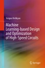 Machine Learning-based Design and Optimization of High-Speed Circuits ...