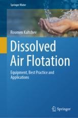 Dissolved Air Flotation : Equipment, Best Practice and Applications | SpringerLink