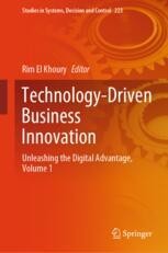 Technology-Driven Business Innovation: Unleashing the Digital Advantage ...