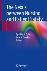 The Nexus between Nursing and Patient Safety | SpringerLink
