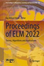 Proceedings of ELM 2022: Theory, Algorithms and Applications | SpringerLink