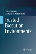 Trusted Execution Environments | SpringerLink