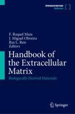 Handbook of the Extracellular Matrix: Biologically-Derived Materials ...