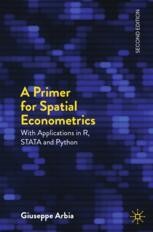 A Primer for Spatial Econometrics: With Applications in R, STATA and Python | SpringerLink