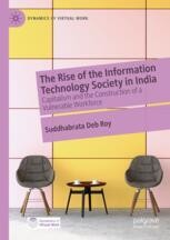 The Rise of the Information Technology Society in India: Capitalism and ...