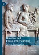 Narrative and Ethical Understanding | SpringerLink