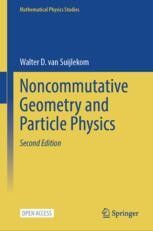 Noncommutative Geometry and Particle Physics | SpringerLink