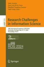 Research Challenges in Information Science: 18th International Conference, RCIS 2024, Guimarães ...