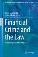 Financial Crime and the Law: Identifying and Mitigating Risks ...