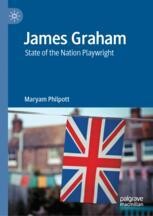 James Graham: State of the Nation Playwright | SpringerLink