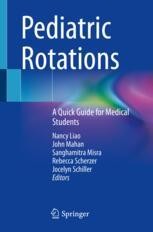 Pediatric Rotations: A Quick Guide for Medical Students | SpringerLink