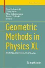 Geometric Methods in Physics XL: Workshop, Białowieża, Poland, 2023 ...