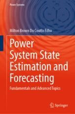 Power System State Estimation and Forecasting: Fundamentals and ...