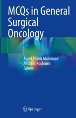 MCQs in General Surgical Oncology | Springer Nature Link (formerly SpringerLink)