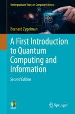 A First Introduction to Quantum Computing and Information | SpringerLink