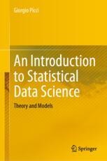 An Introduction to Statistical Data Science: Theory and Models | SpringerLink