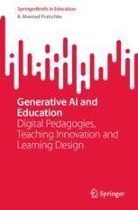 Generative AI and Education: Digital Pedagogies, Teaching Innovation ...