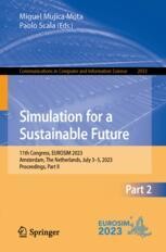 Simulation for a Sustainable Future: 11th Congress, EUROSIM 2023 ...