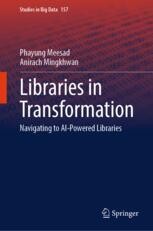 Libraries in Transformation: Navigating to AI-Powered Libraries ...
