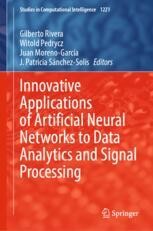 Innovative Applications of Artificial Neural Networks to Data Analytics ...