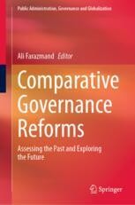 Comparative Governance Reforms: Assessing the Past and Exploring the ...