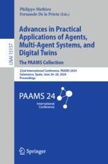 Advances in Practical Applications of Agents, Multi-Agent Systems, and ...