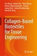 Collagen-Based Biotextiles for Tissue Engineering | SpringerLink